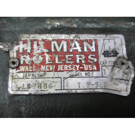 Hilman Rollers 7.5-SLD Capacity Roller 75SLD Fixed Head - Used