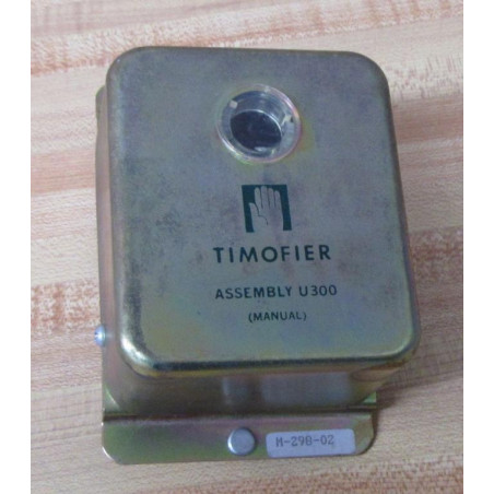 Protection Controls U300 Timofier Assembly WO Tape - New No Box